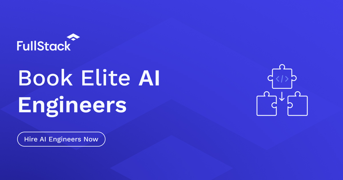 Hire Artificial Intelligence Engineers | FullStack
